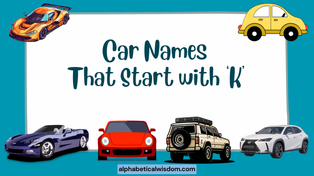 Car Names Starting with K: A Comprehensive Grammar Guide