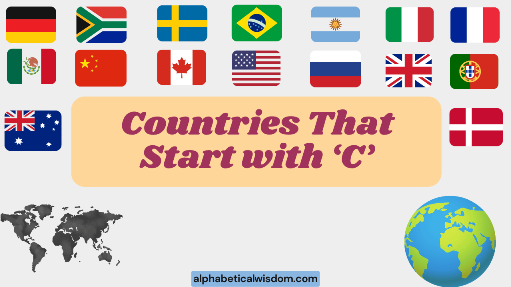 Countries Starting With 'C': Grammar & Usage Guide